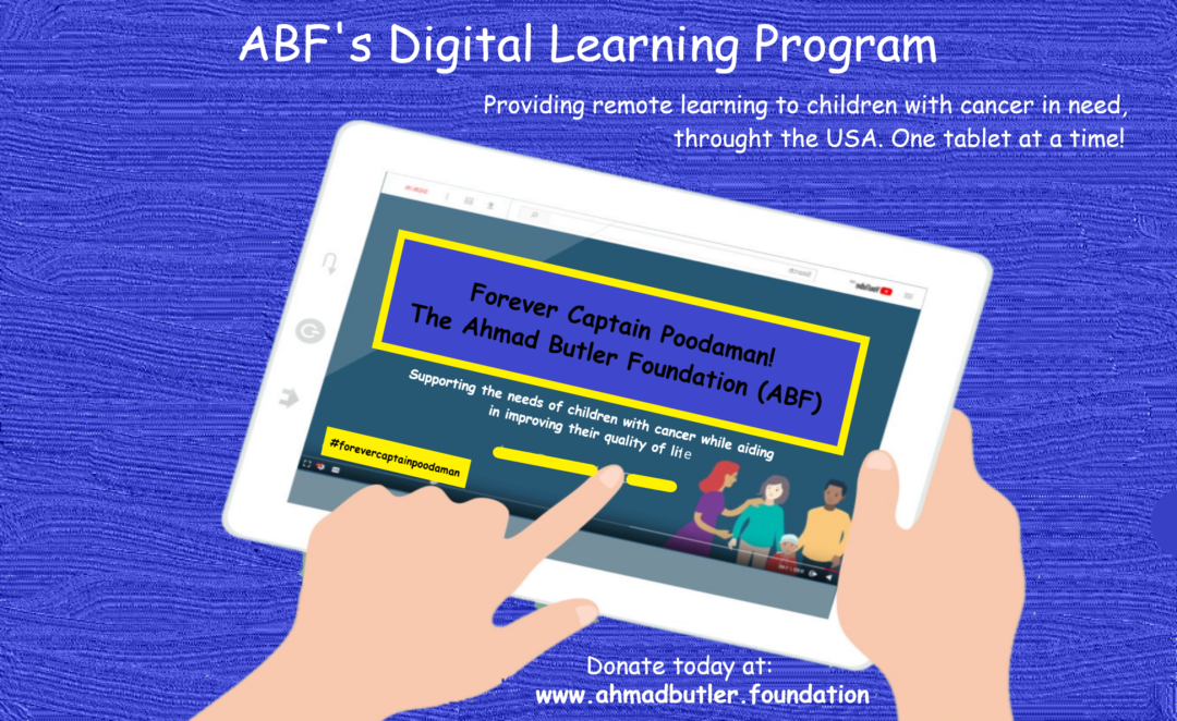 ABF DIGITAL LEARNING PROGRAM - The Ahmad Butler Foundation